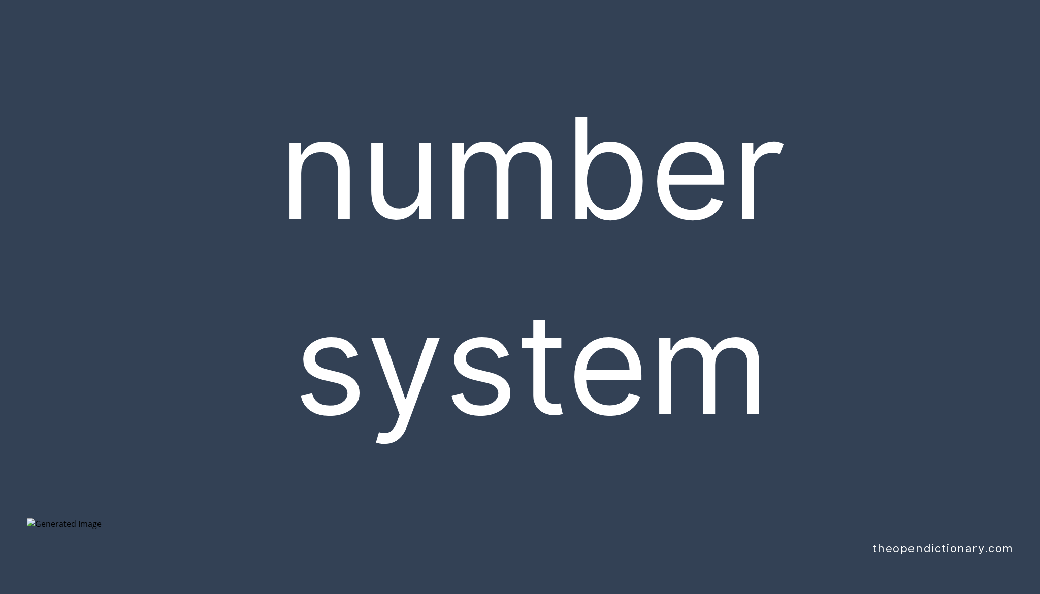 Number System Meaning Of Number System Definition Of Number System